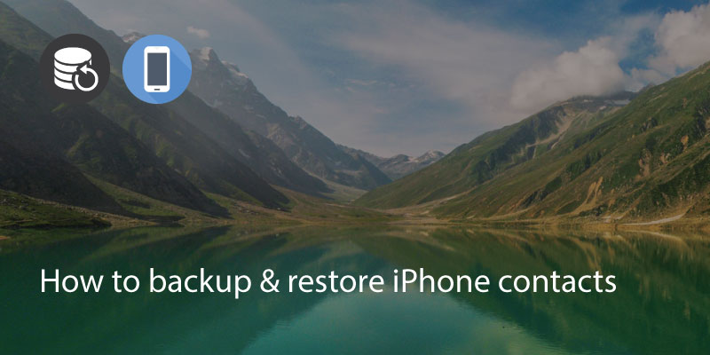 How To Backup & Restore iPhone Contacts | Covve