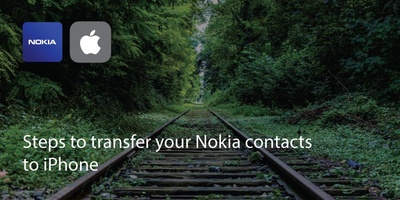 Steps to Transfer Your Nokia Contacts to iPhone | Covve