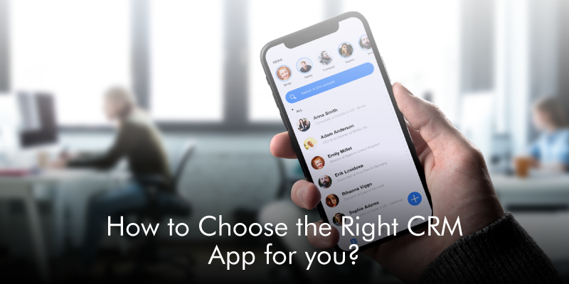 How to Choose the Right CRM Application for You | Covve