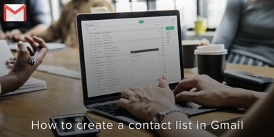 How to create a Contact List in Gmail | Covve