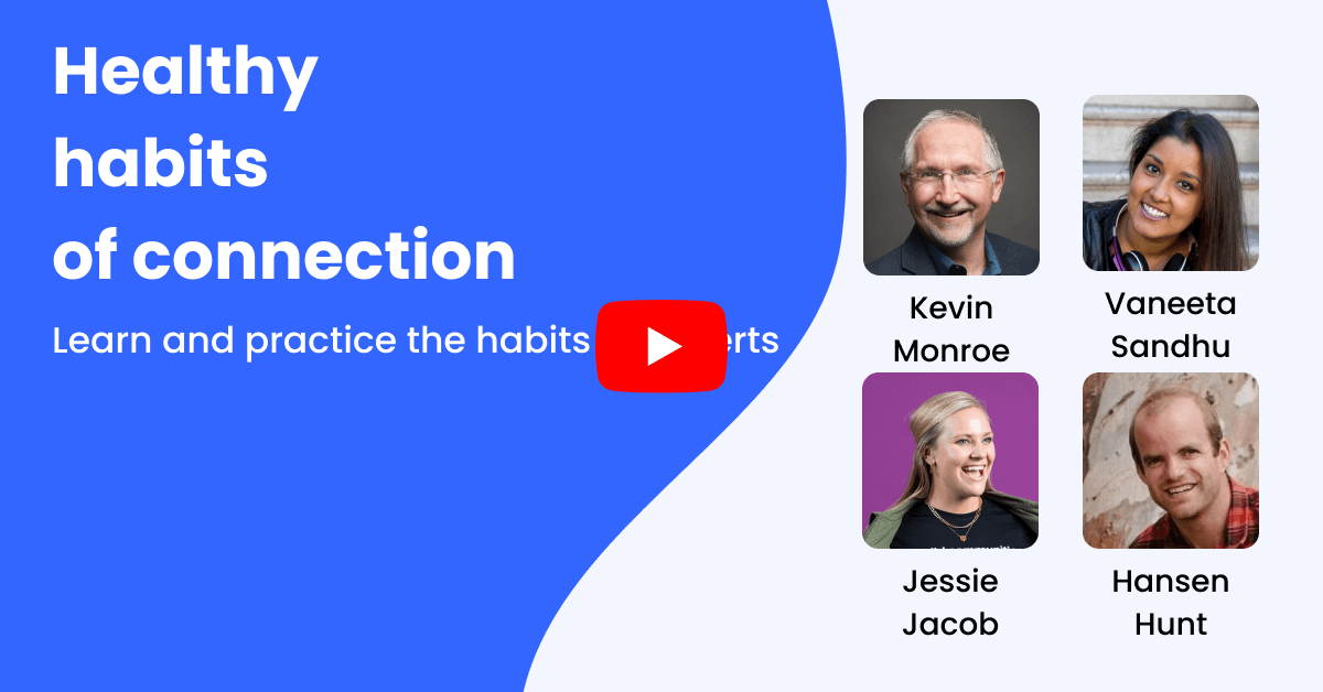 Healthy Habits of Connection: Workshop by Covve